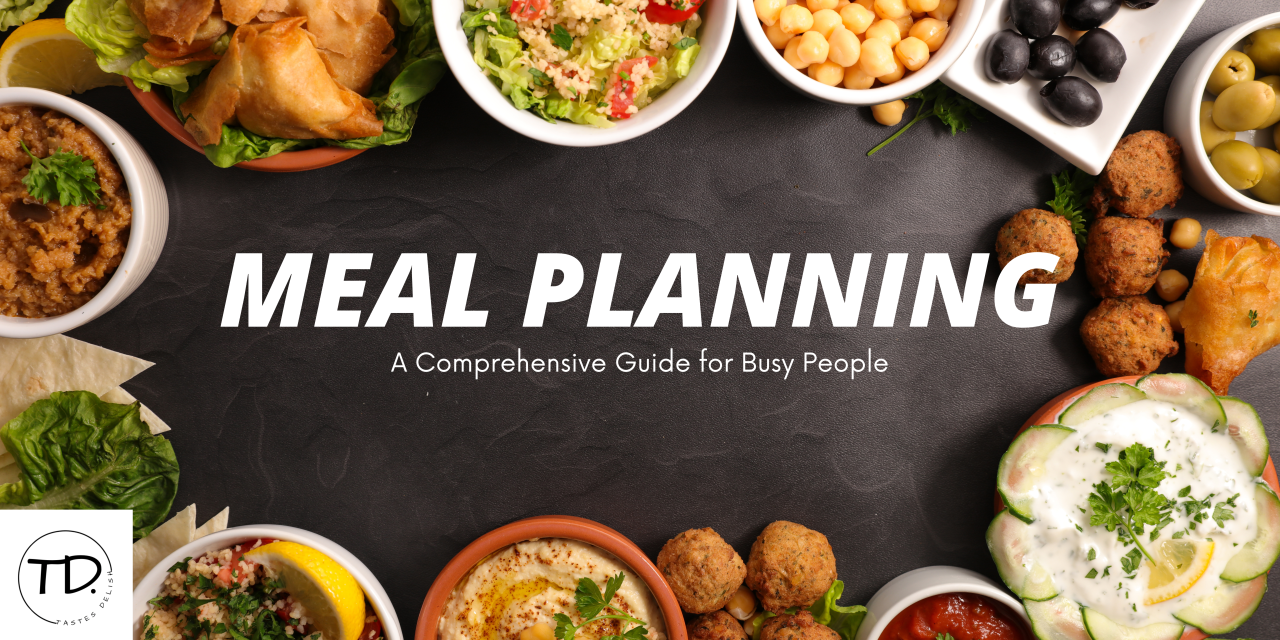 Tastes Delish Meal Planning